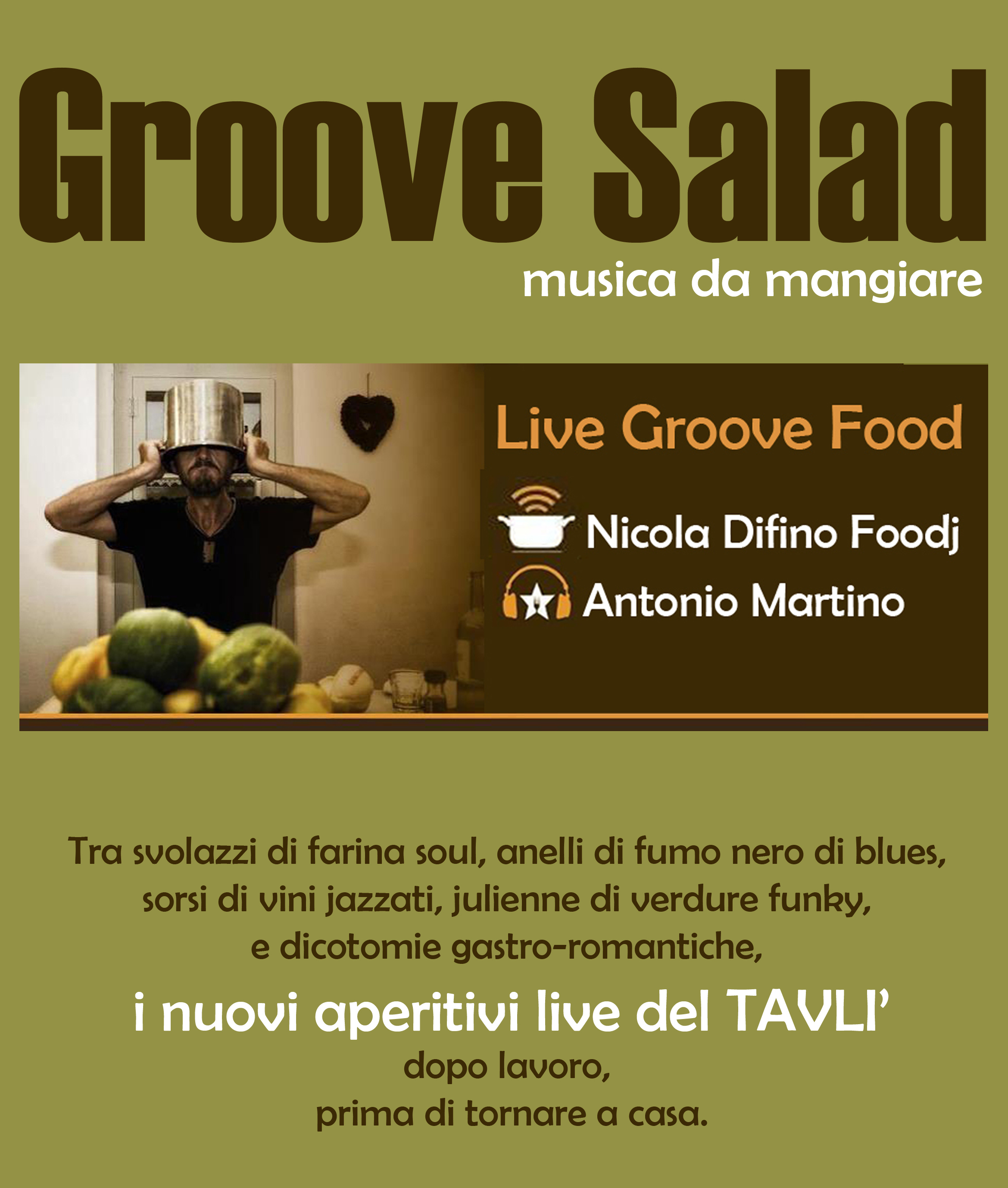 Groove salad..l'aperitivo in musica - Bari - il Tacco di Bacco