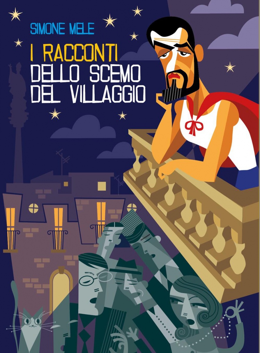 I racconti dello scemo del villaggio - Eventi nel Salento - Lecce - il ...