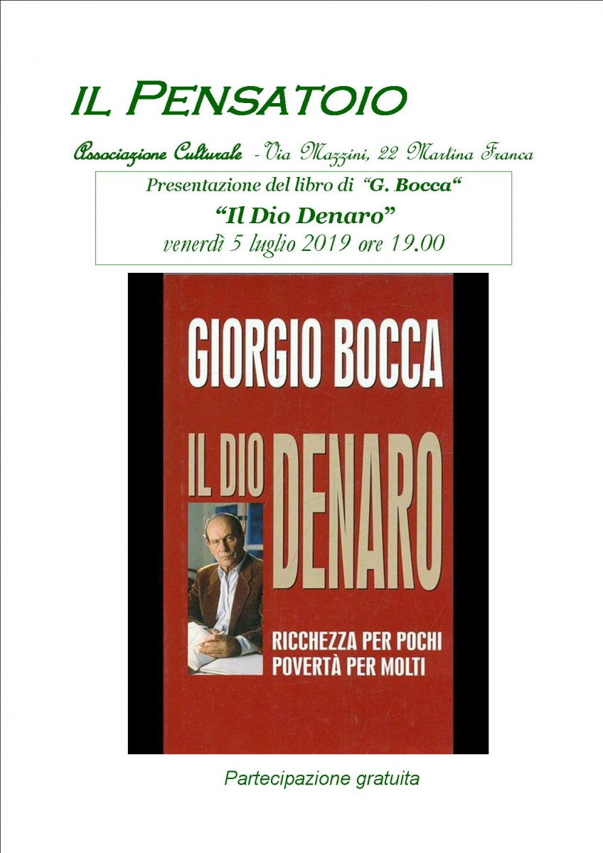 Presentazione del libro "Il Dio Denaro" di Giorgio Bocca - Martina ...