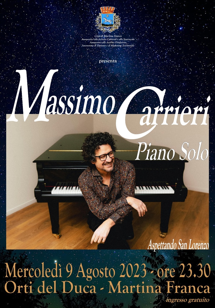 Aspettando S.Lorenzo: Massimo Carrieri piano solo - Martina Franca - il Tacco di Bacco