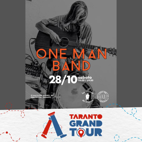 One Man Band live classic pop e rock - Taranto - il Tacco di Bacco