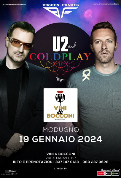 U2 & Coldplay Night by Broken Frames - Modugno - Modugno - il Tacco di Bacco